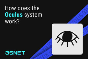 How does the Oculus system work? – 3S.INFO