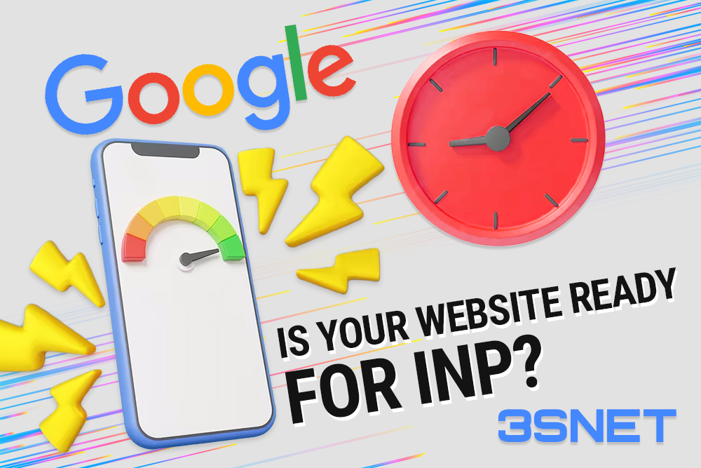 3S.INFO - Google: Is Your Website Ready for INP? 3S.INFO - Google: Is Your Website Ready for INP?