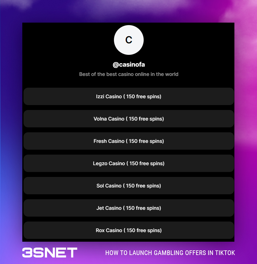 3Snet - How to launch gambling offers in TikTok